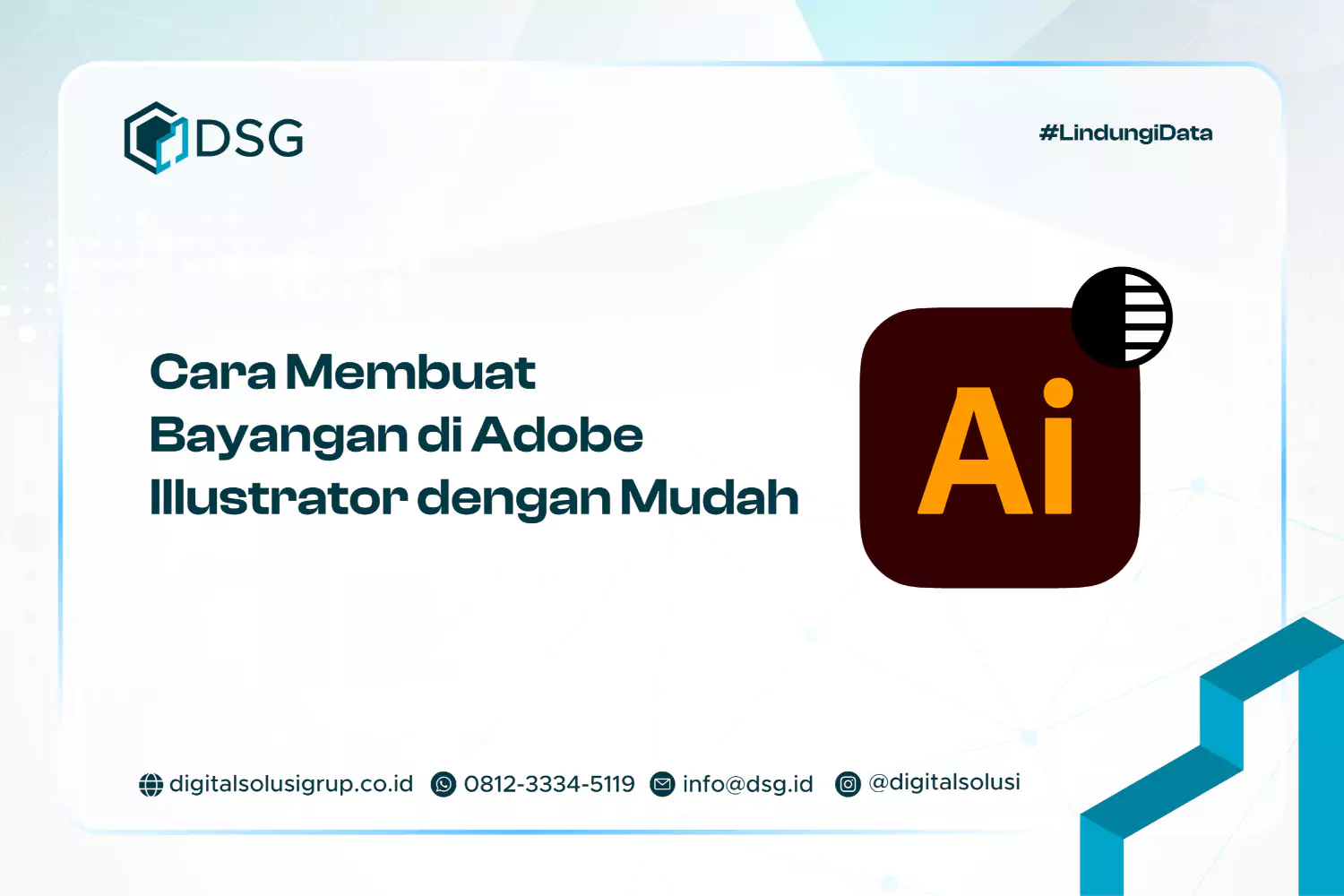 Cara Membuat Bayangan di Adobe Illustrator dengan Mudah
