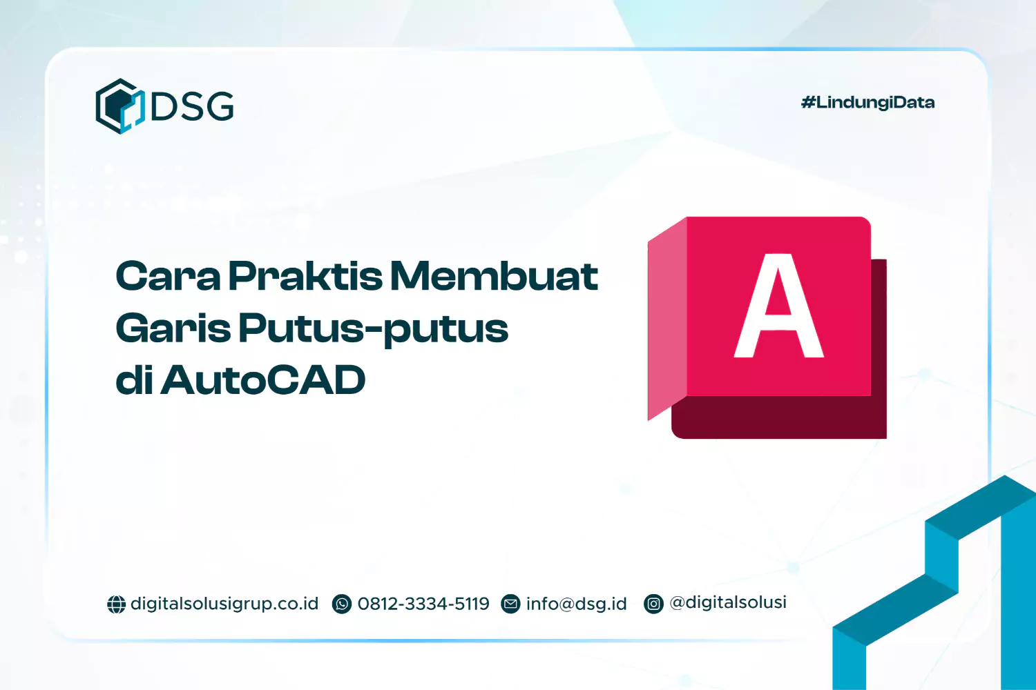 Cara Praktis Membuat Garis Putus-putus di Autocad